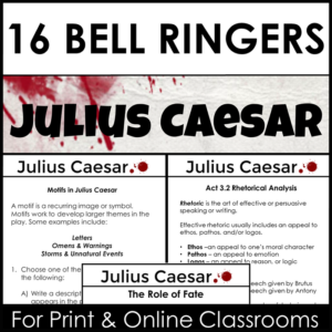 bell ringers for julius caesar - 16 entry tasks or journals to start your unit plan - with google drive version for use in print and online classrooms