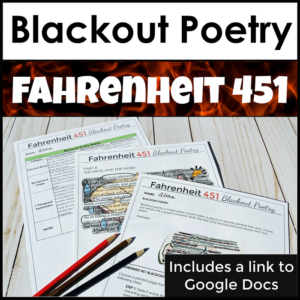 blackout poetry activity for fahrenheit 451 by ray bradbury with google version for print and online classrooms