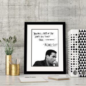 Michael Scott The Office Motivational Quote Frame Wall Art Decor 8x10 The Office Gift - You Miss 100% Of The Shots You Dont Take - The Office Merchandise - The office Wall Decor for Home and Office