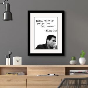 Michael Scott The Office Motivational Quote Frame Wall Art Decor 8x10 The Office Gift - You Miss 100% Of The Shots You Dont Take - The Office Merchandise - The office Wall Decor for Home and Office