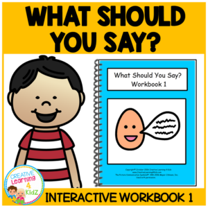 what should you say? interactive workbook 1