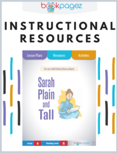 teaching resources for "sarah, plain and tall" - lesson plans, activities, and assessments