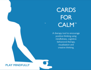 cards for calm: a therapy tool to combat anxiety and negative thinking