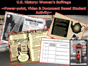 u.s. history: women's suffrage | power-point, video & document based activity | distance learning