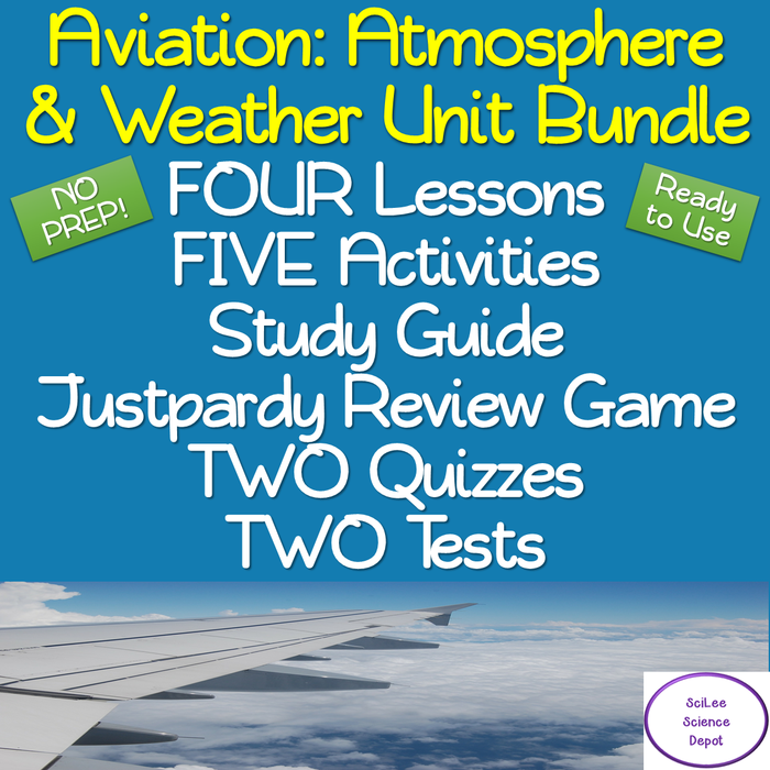 Aviation: Atmosphere & Weather Unit NO PREP Bundle