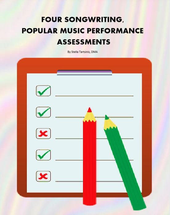 FOUR SONGWRITING, POPULAR MUSIC PERFORMANCE ASSESSMENTS