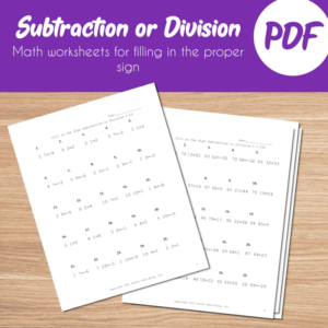 fill in the sign subtraction or division worksheets