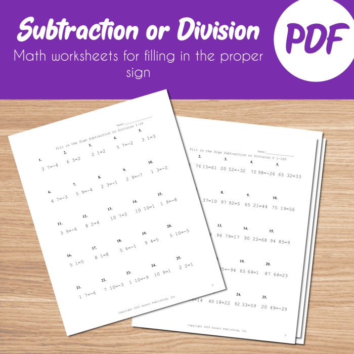 Fill in the Sign Subtraction or Division Worksheets