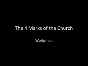 the four marks of the church worksheet