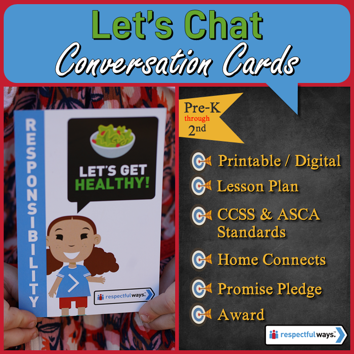 Social Emotional Learning | Distance Learning | Responsibility | Let’s Get Healthy Conversation Cards | Elementary School