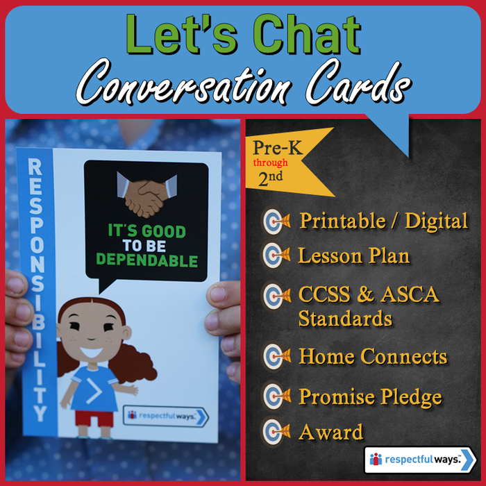 Social Emotional Learning | Distance Learning | Responsibility | It’s Good To Be Dependable! Conversation Cards | Elementary School