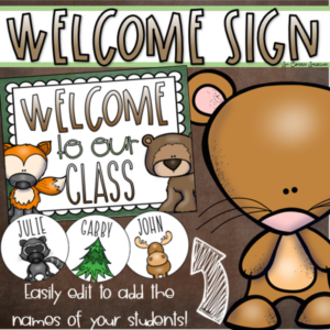 welcome to our classroom door sign woodland animals theme