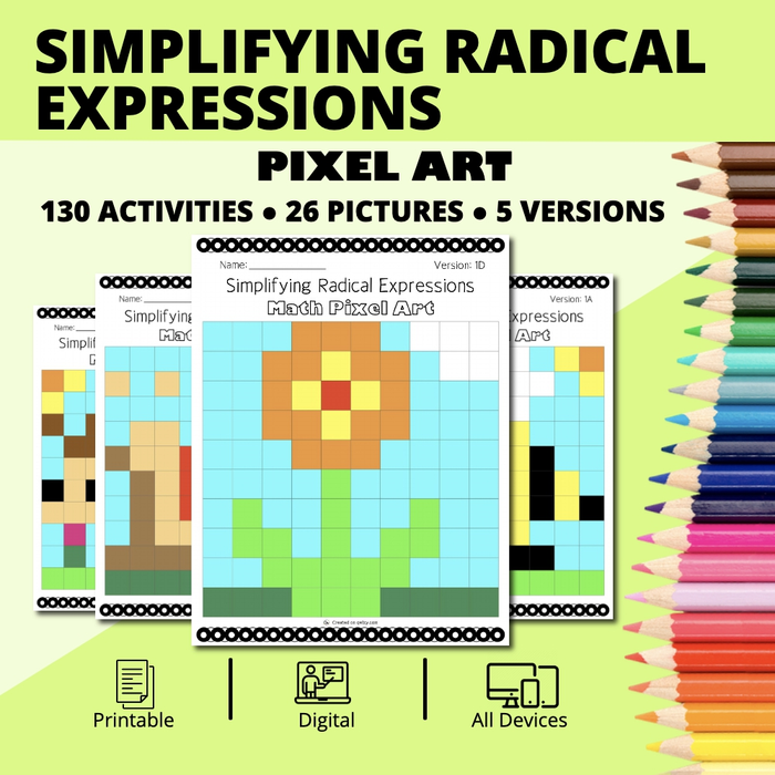 Spring: Simplifying Radical Expressions Pixel Art