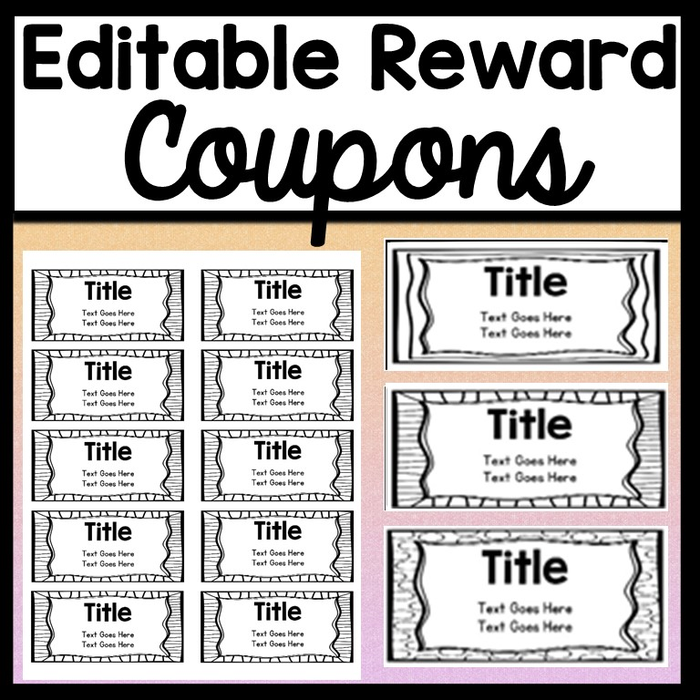 Reward Coupons-Fully Editable! {3 Different Designs} {All Text will Auto-Size to Fit!}