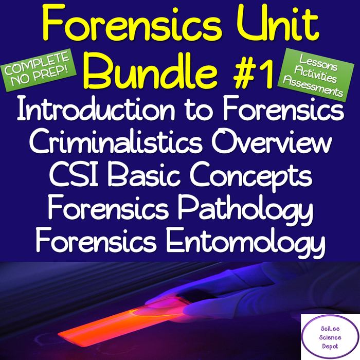 Forensics Bundle 1- Introduction to Forensics, Criminalistics Overview, CSI Basic Concepts, Pathology, and Entomology NO PREP Bundle