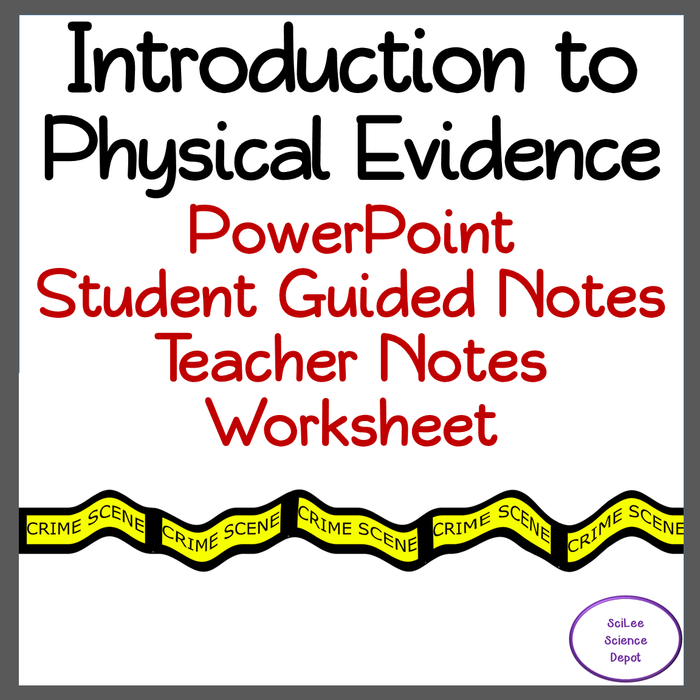 Forensics: Introduction to Physical Evidence NO PREP Lesson