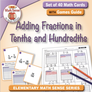 adding fractions in tenths and hundredths: 40 math cards with games guide 4f32