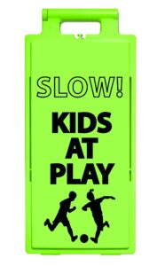 cortina lamba 2x4 safety sign "slow kids at play" 25.75” x 11.5” x 2”, 03-600-60l, lime