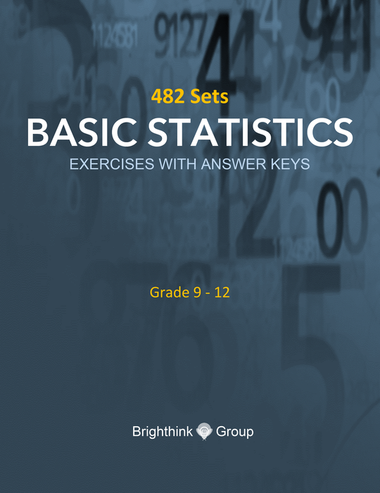 Basic Statistics Exercises | Printable Exercises | 482 Sets | Grade 9-12