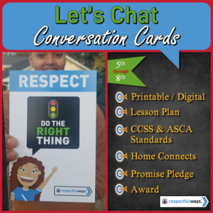 social emotional learning | distance learning | respect | do the right thing conversation cards | middle school