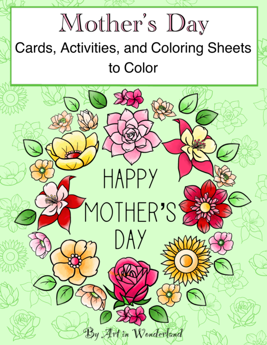 Mother's Day Cards, Activities, and Coloring Sheets to Color