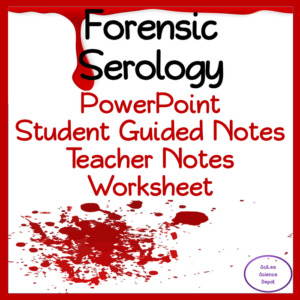 forensics serology no prep lesson