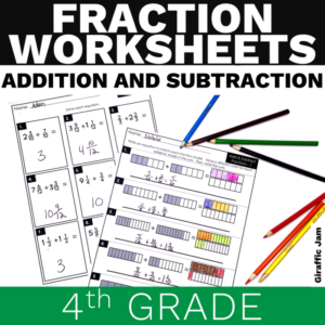 4th grade adding and subtracting fraction worksheets - no prep - answer key included