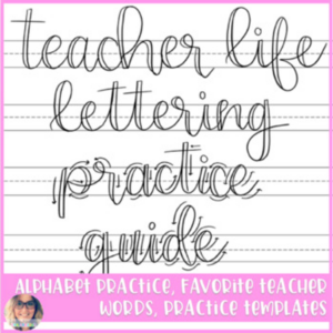 teacher life hand lettering practice guide