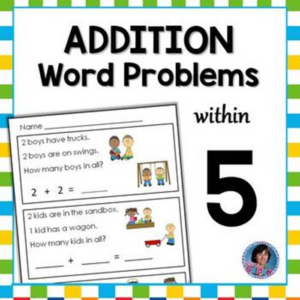 very first kindergarten word problems {addition word problems within five}