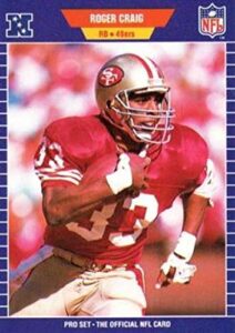 1989 pro set football #372 roger craig san francisco 49ers the official card of the nfl