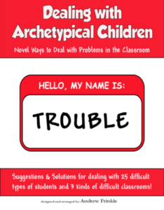 dealing with archetypical children - classroom management strategies resource