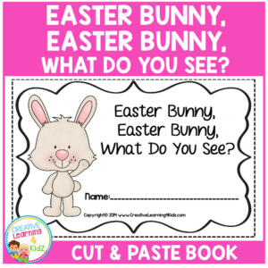 easter bunny, easter bunny, what do you see? cut & paste book counting