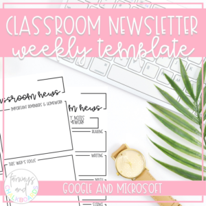 weekly classroom newsletter editable template