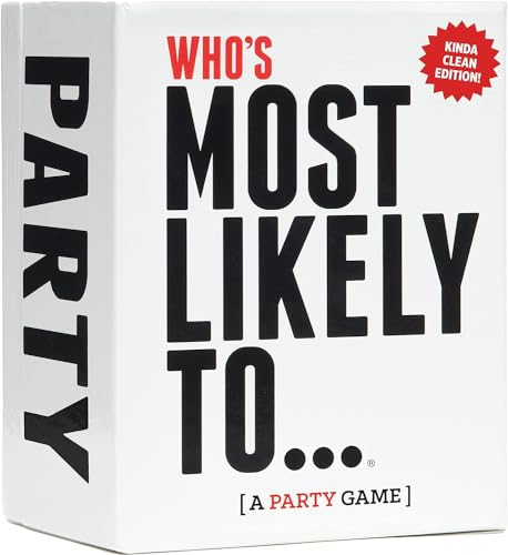 Who's Most Likely to... Kinda Clean Family Edition [A Party Game]