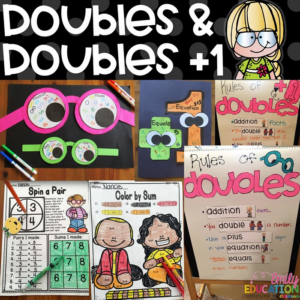 doubles and doubles plus one addition facts activities and centers