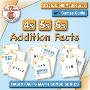 4s, 5s, & 6s addition facts: 3 sets of 40 math cards with games guide