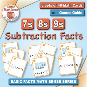 7s, 8s, & 9s subtraction facts: 3 sets of 40 math cards with games guide