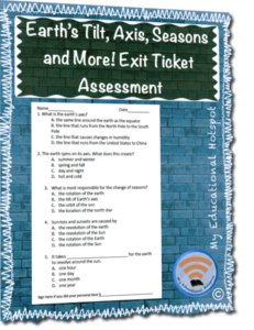 introduction to earths tilt, axis, seasons and more! exit ticket assessment