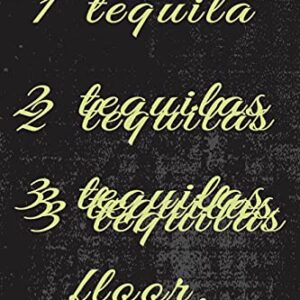 Toothsome Studios 1 Tequila 2 Tequila 3 Tequila Floor 12" x 8" Funny Tin Sign Man Cave Home Tiki Bar Pub Decor