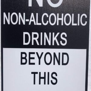 No Non Alcoholic Drinks Beyond This Point 12" x 8" Funny Tin Sign Garage Man Cave Dorm Home Decor