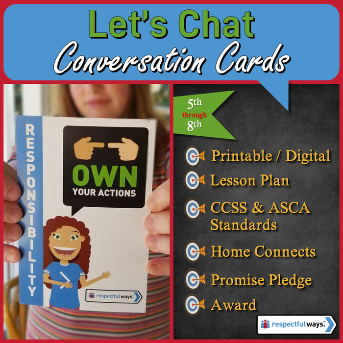 Social Emotional Learning | Distance Learning | Responsibility | Own Your Actions Conversation Cards | Middle School