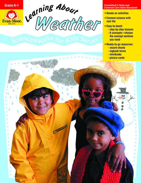 ScienceWorks for Kids: Learning About Weather, Grades K-1 - Teacher Reproducibles, E-book