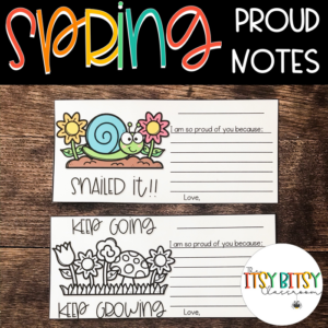 spring themed proud notes - parent communication - positive notes home