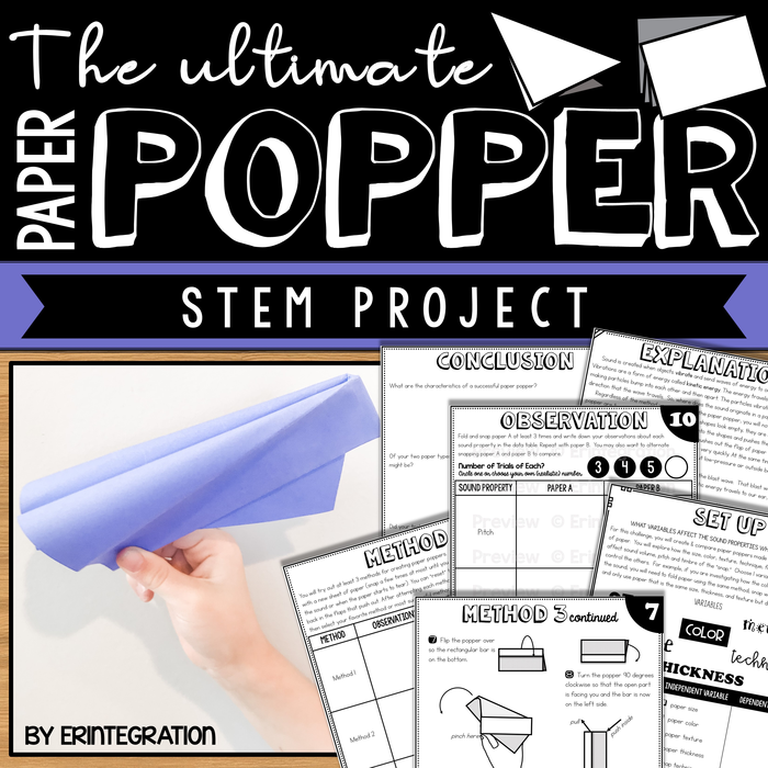 STEM Challenge Project Using Paper: Practice Scientific Method, Engineering, and Learn the Properties of Sound Using Paper Poppers