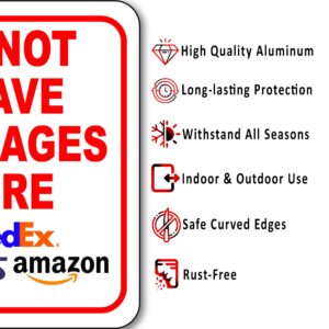 Do NOT Leave Packages Here Delivery Sign for Delivery Driver - Delivery Instructions for My Packages from Amazon, FedEx, USPS, UPS - Indoor Outdoor Delivery Signs for Home, Office, Work - 8.5" x 10"