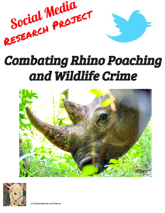 combating rhino poaching and wildlife crime - social media engaging science lesson plan research activity