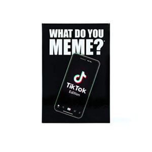 WHAT DO YOU MEME? TikTok Edition - The TikTok-Themed Version of Our #1 Party Game for Meme Lovers