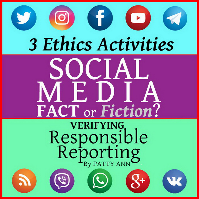 Ethics & Civics 3 Lesson Plans: Verify SOCIAL MEDIA FACT or Fiction? *Critical Thinking Assessment *Internet Activity