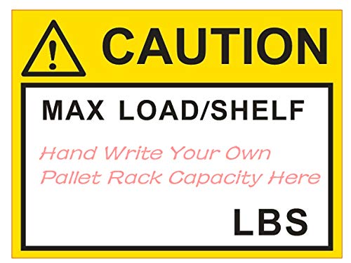 Pallet Rack Capacity Label, 3×4″ (76.2×101.6mm) Caution Max Load/Shelf LBS, Industrial Strength Warehouse Cross Beam Safety Warning Self-Adhesive PVC Sticker, British Unit, BU_A_1, Pack of 100 PCS