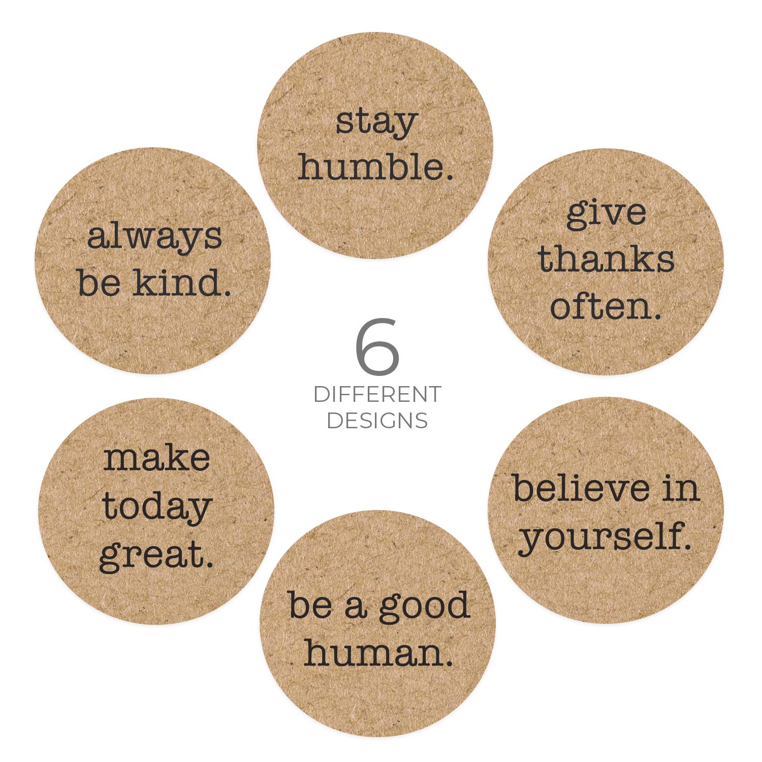 Be Kind Kraft Stickers / 500 Motivational Uplifting Stickers / 6 All Occasion Good Human Label Designs / 1.5" Round Brown Kraft Envelope Seals/Made in The USA